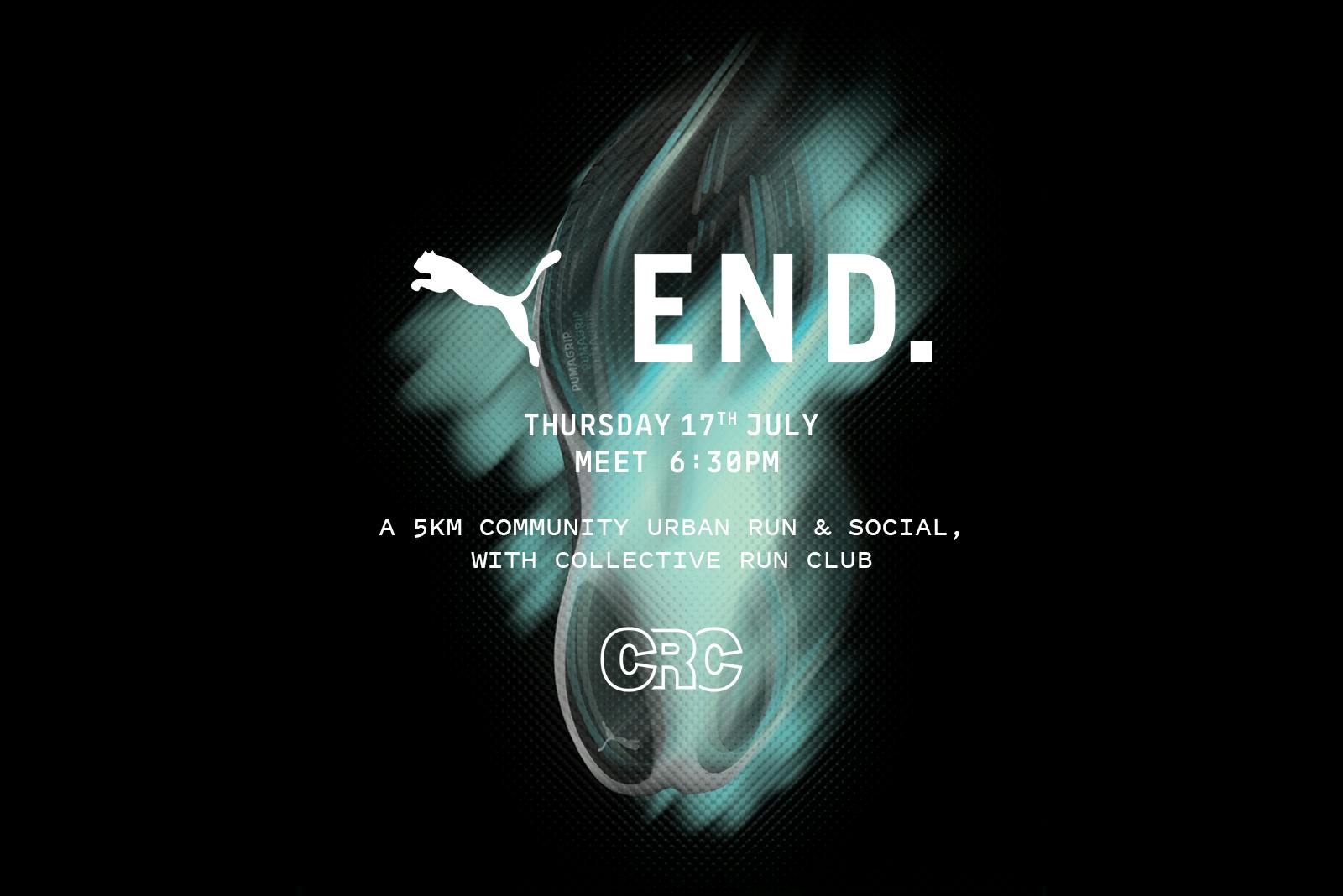 END. & PUMA COMMUNITY RUN CLUB | END. (GB)