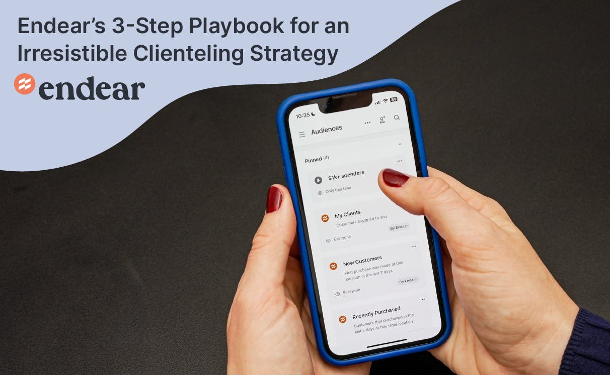 Elevate Your Retail Strategy: 3 Steps to Irresistible Clienteling