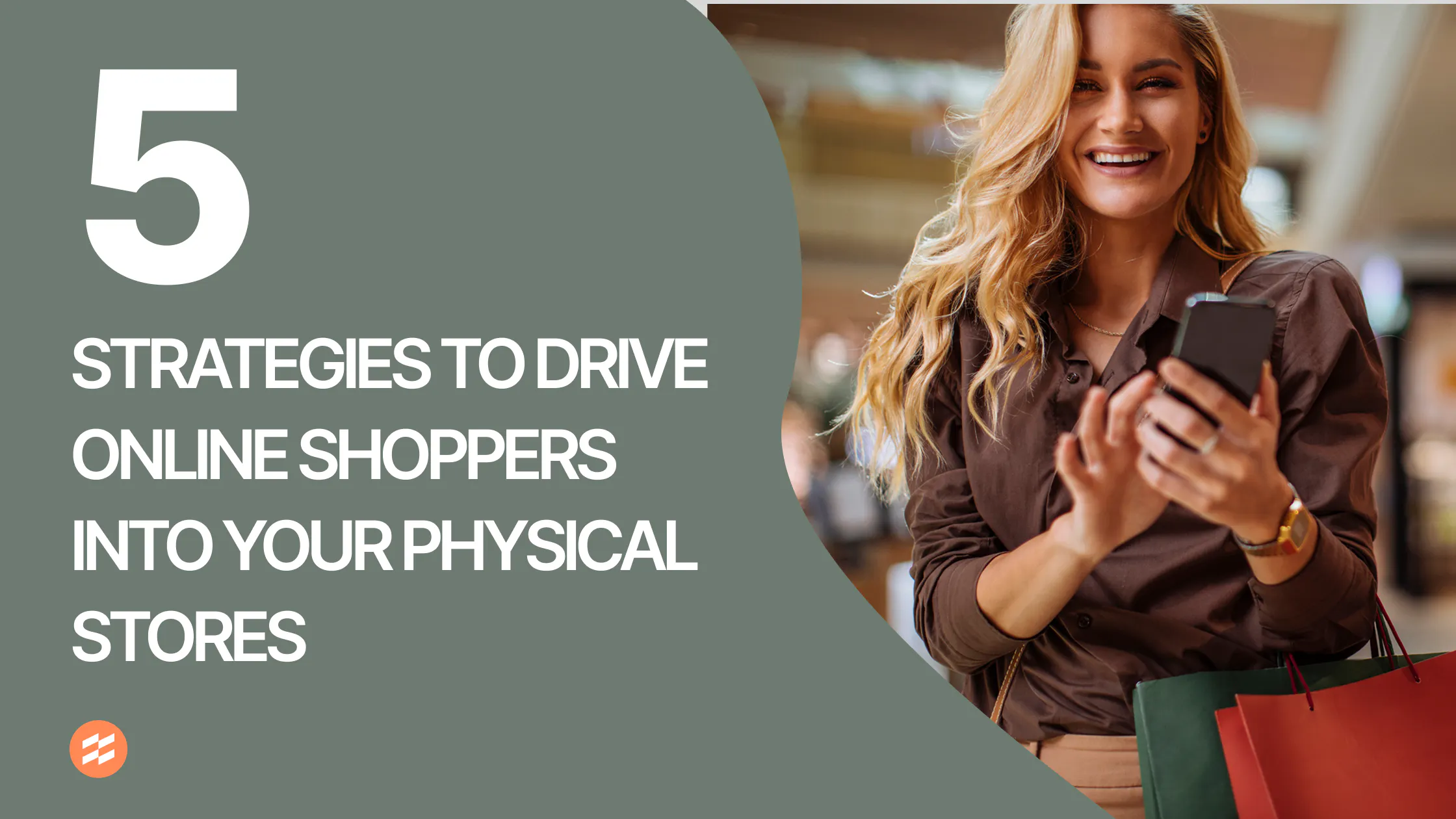 5 Ways to Drive Online Traffic to Your Physical Stores | Endear Blog
