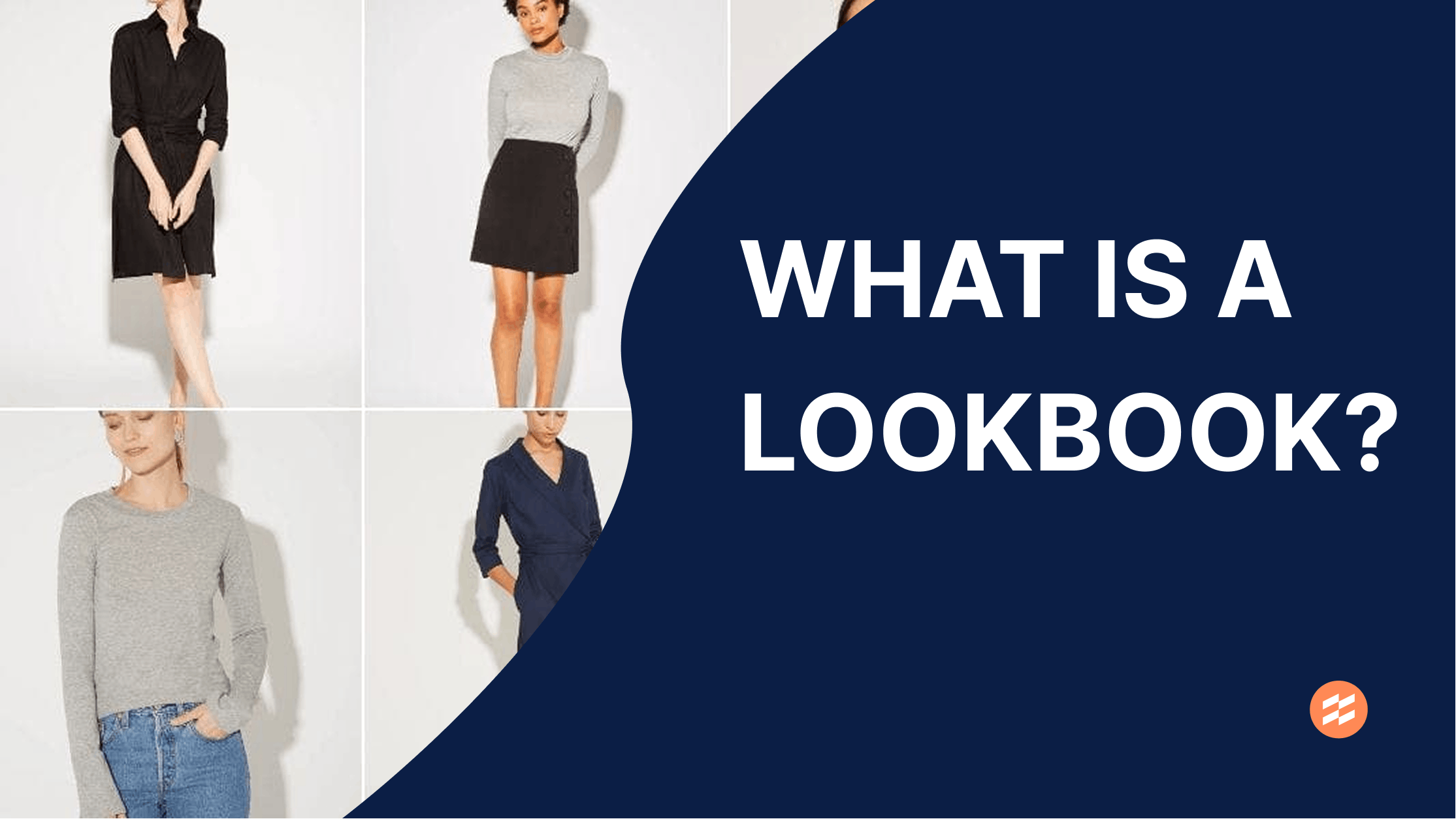 What is a Lookbook? A Definition for Modern Retail | Endear Blog
