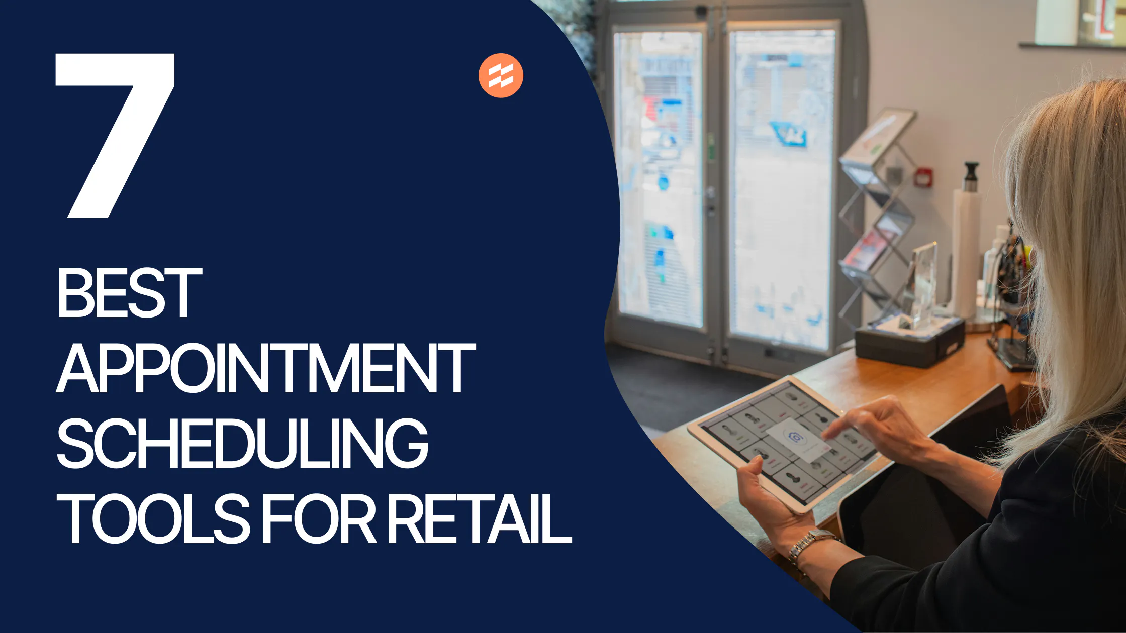 The 7 Best Appointment Scheduling Tools for Retailers | Endear Blog