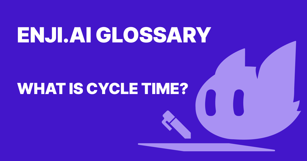 What Is Cycle Time in Software Development? | PM Glossary
