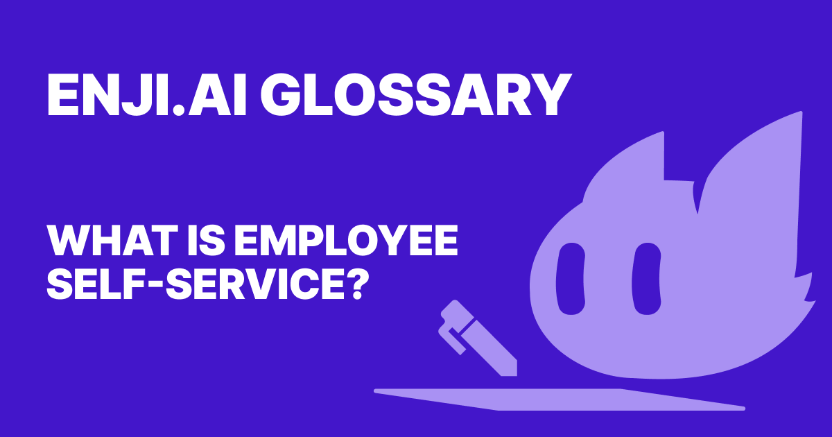 What Is Employee Self-Service? | HR Management Glossary