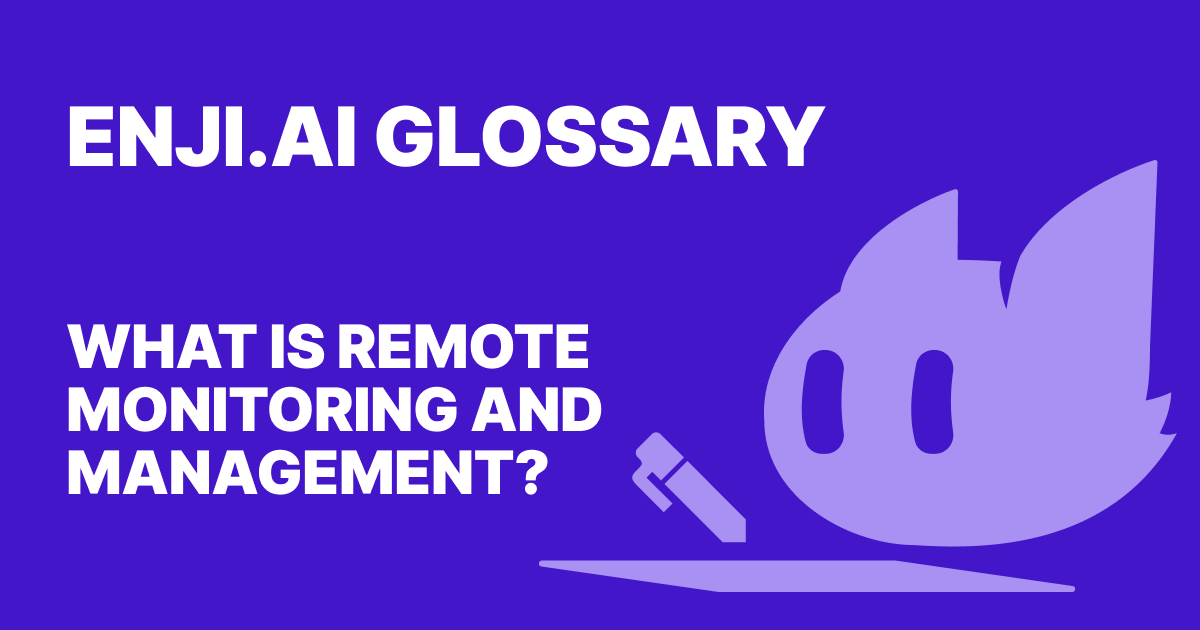 What Is Remote Monitoring and Management? | IT Glossary