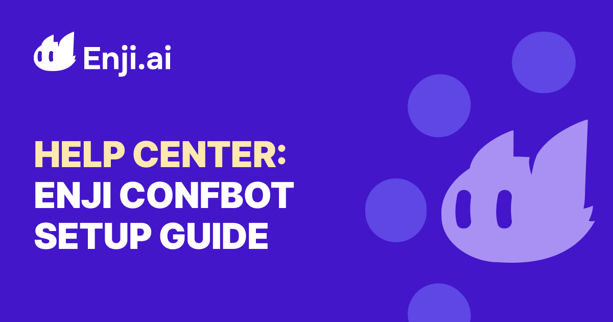How to Set Up Confbot in Enji Step by Step