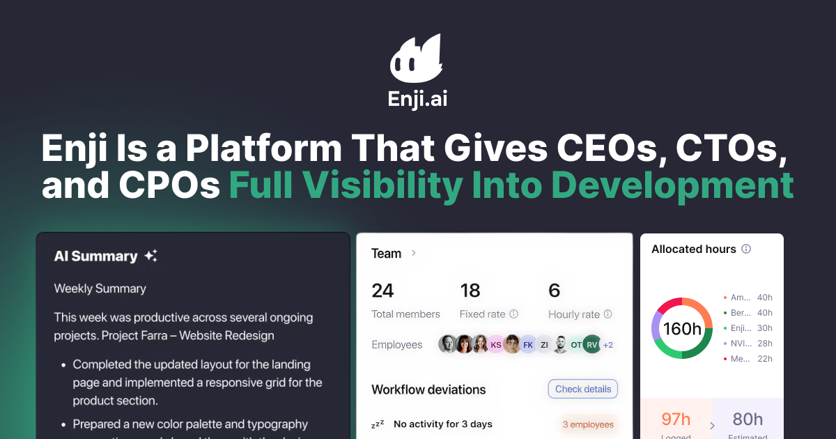 Enji: Full Engineering Visibility for CEOs, CTOs, and CPOs