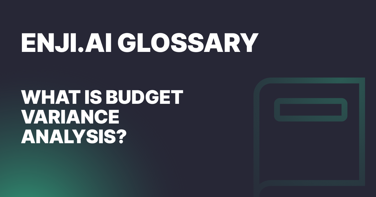 What Is Budget Variance Analysis? | Business Glossary