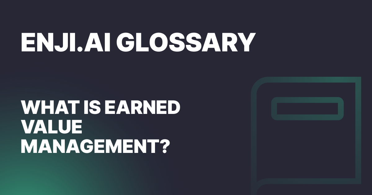 What Is Earned Value Management? | PM Glossary