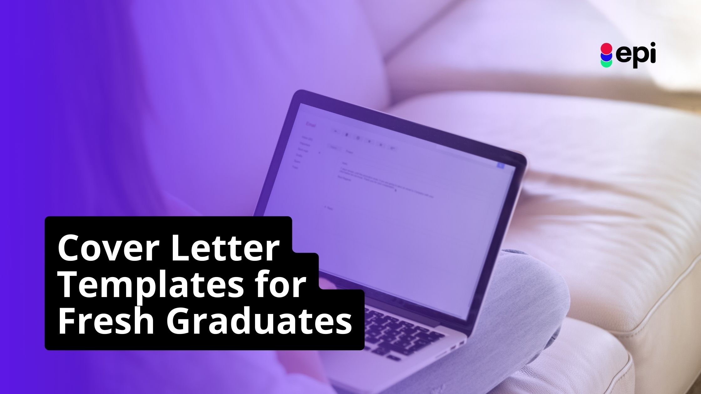 cover letter template for fresh graduate