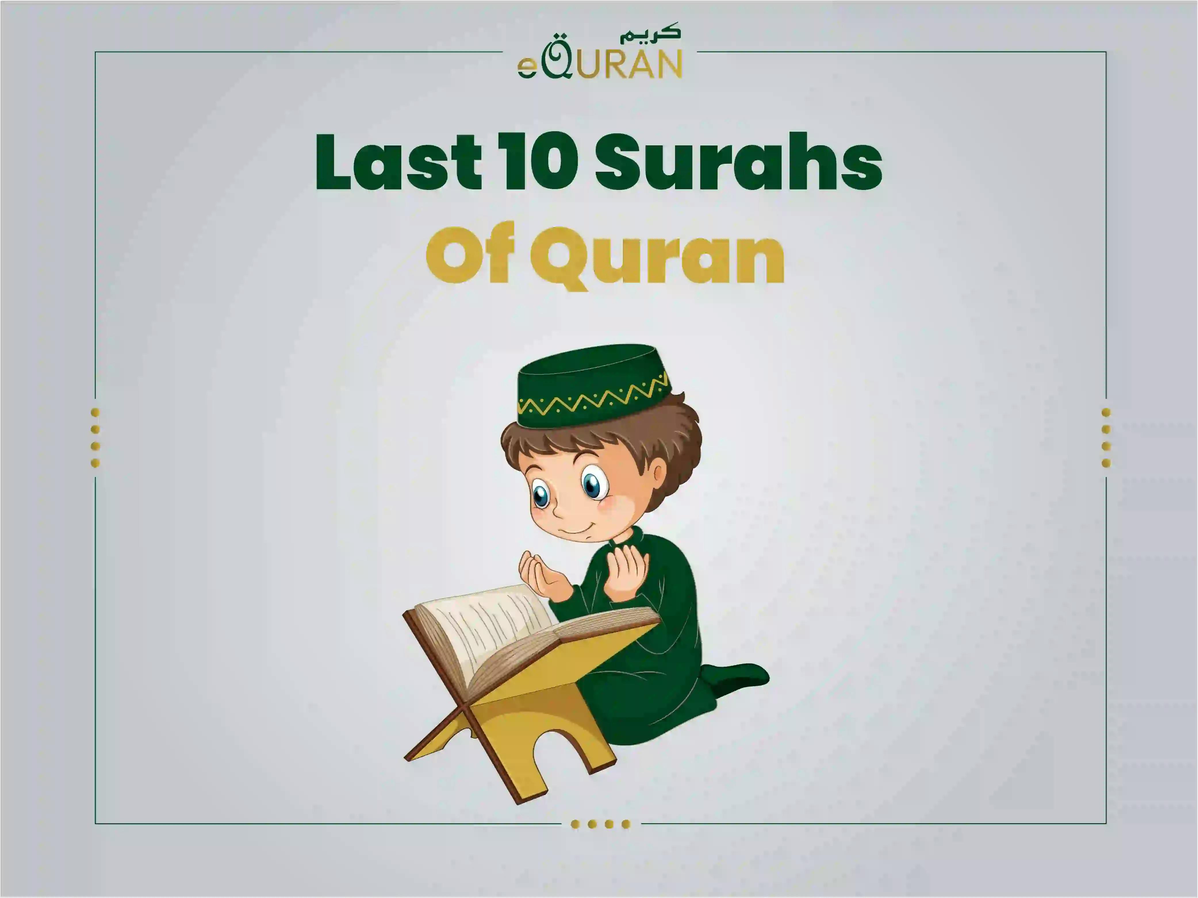 Last 10 Surahs of the Quran with Translation