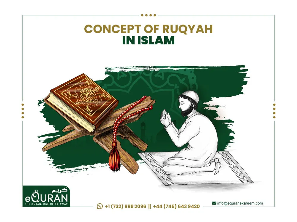 Concept of Ruqyah in Islam - eQuraneKareem