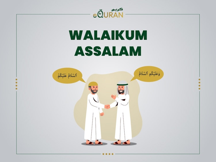 Walaikum Assalam and its Meanings