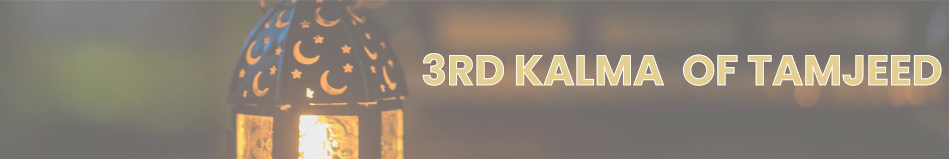 3rd kalma Understanding Meaning with Translation