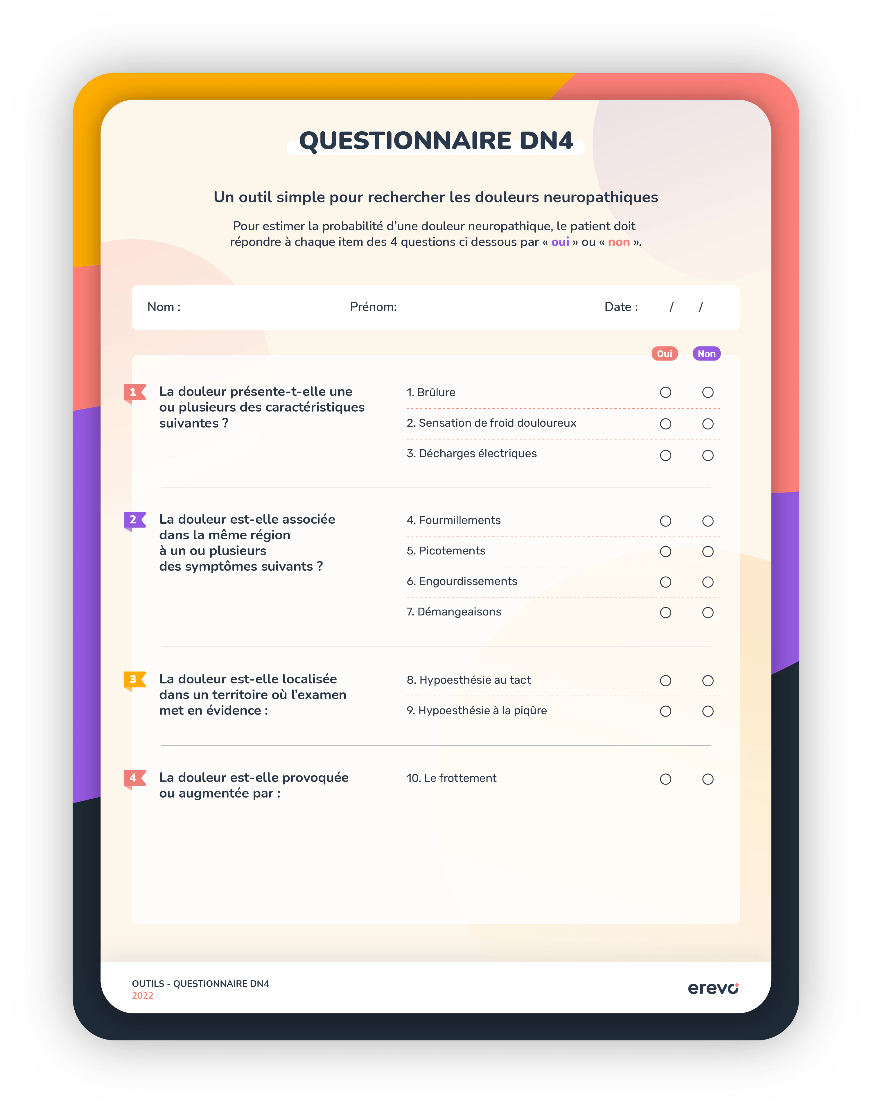 Le Questionnaire DN4 Le Questionnaire DN4
