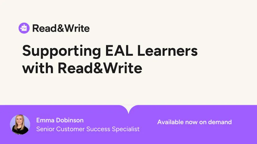 Supporting EAL Learners With Read&Write | Everway UK