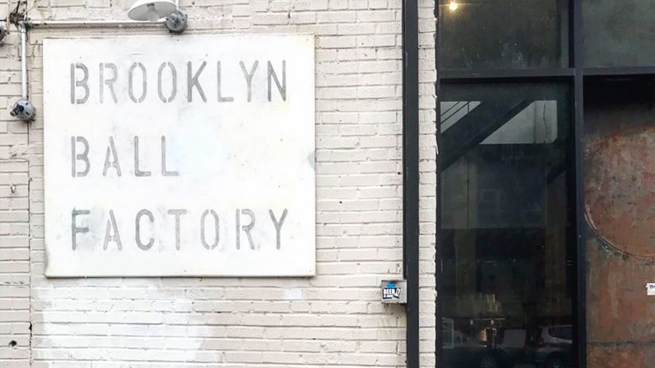 Brooklyn Ball Factory | Exceptional ALIEN