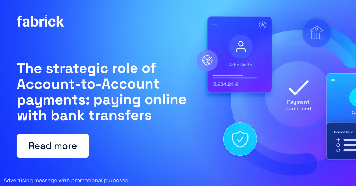 Account to Account (A2A) Payments [Whitepaper 2024] | Fabrick
