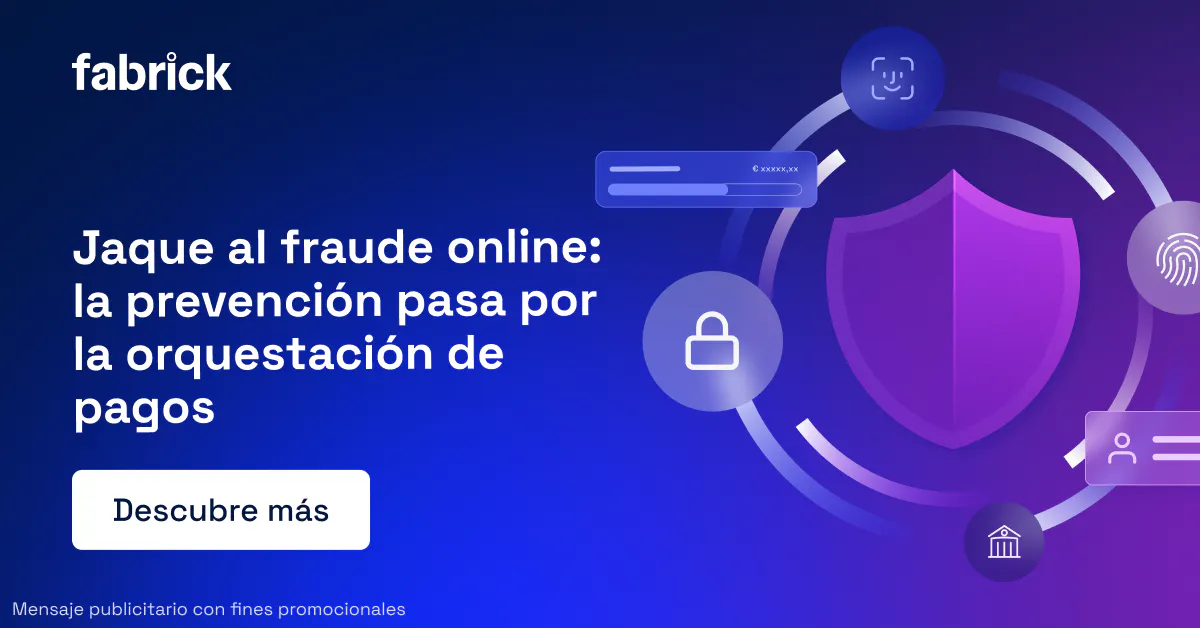 Prevenir el fraude con la payment orchestration [Guía 2024] | Fabrick