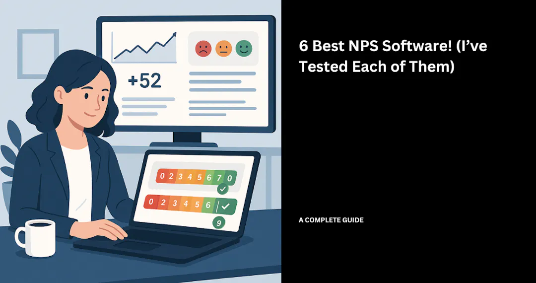 6 Best NPS Software in 2026! (I’ve Tested Each of Them)
