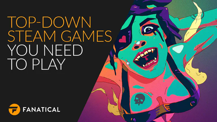 Top-down Steam games that you need to play | Fanatical Blog
