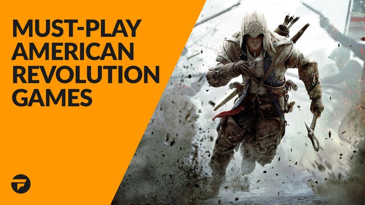 American Revolution PC games to play on Independence Day | Fanatical Blog