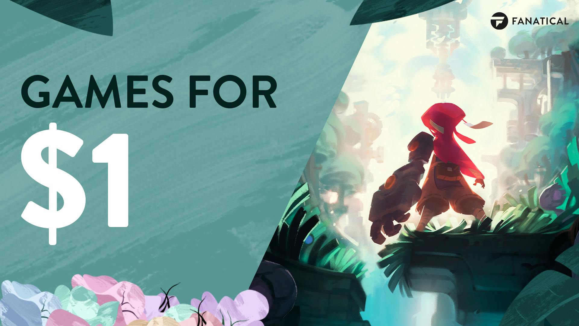 I'd Buy That for a Dollar - Steam PC Games for Just $1 | Fanatical Blog