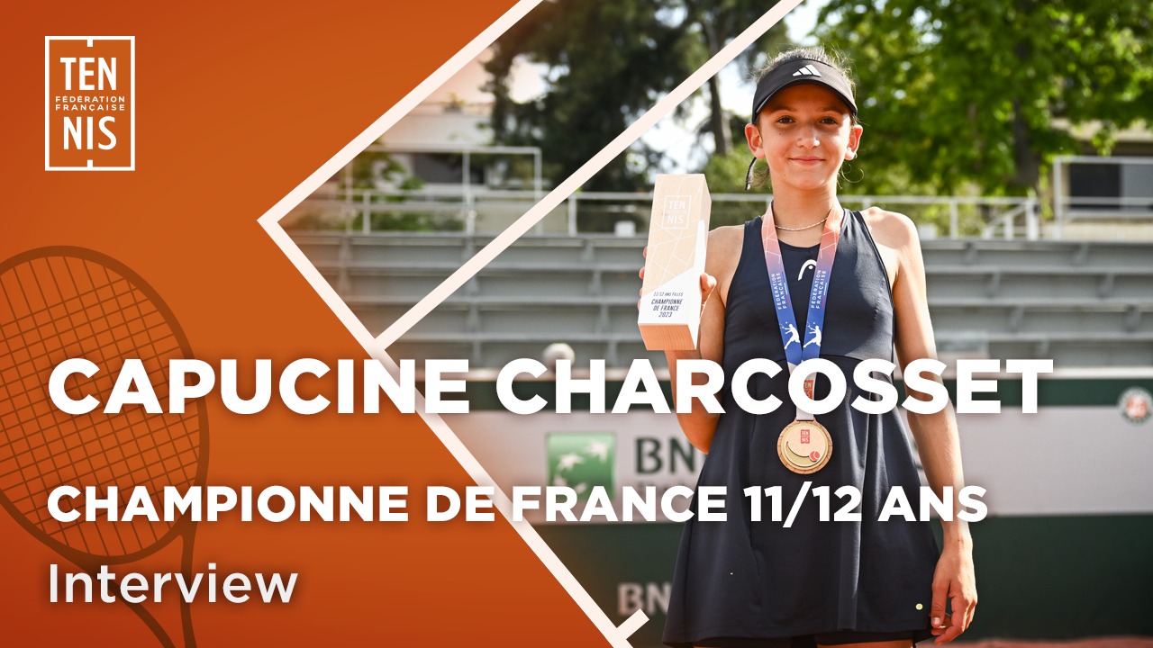 Le portrait vidéo de Capucine Charcosset, championne de France 11-12 ans 2023 | Fédération ...