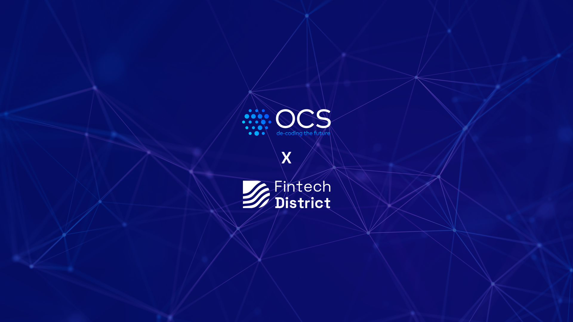OCS, the Digital Lending Hub partner of the Fintech District