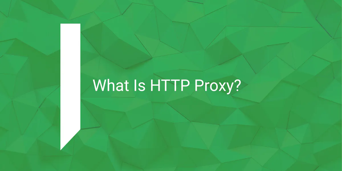 What Is Http Proxy Flipnode
