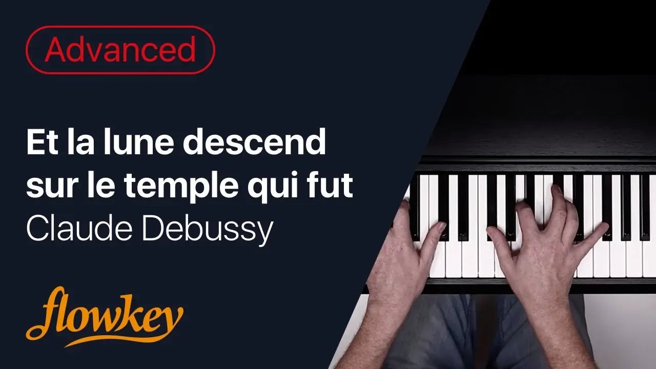 Claude Debussy: The 10 Piano Pieces You Need to Learn | flowkey