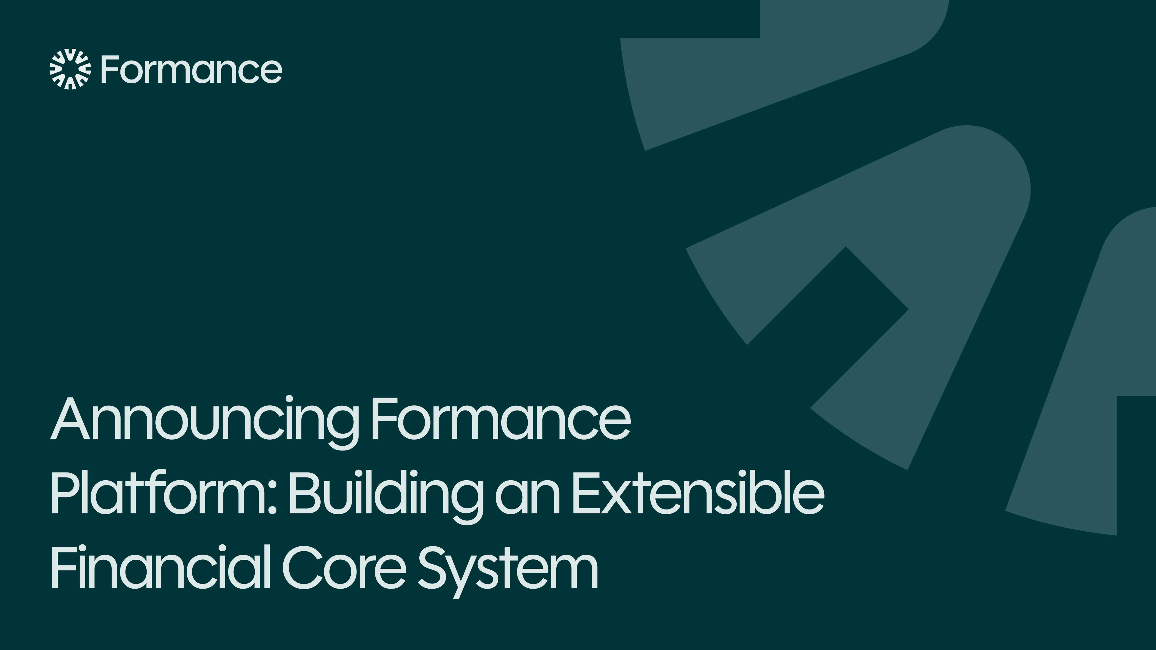 Formance - Announcing Formance Platform