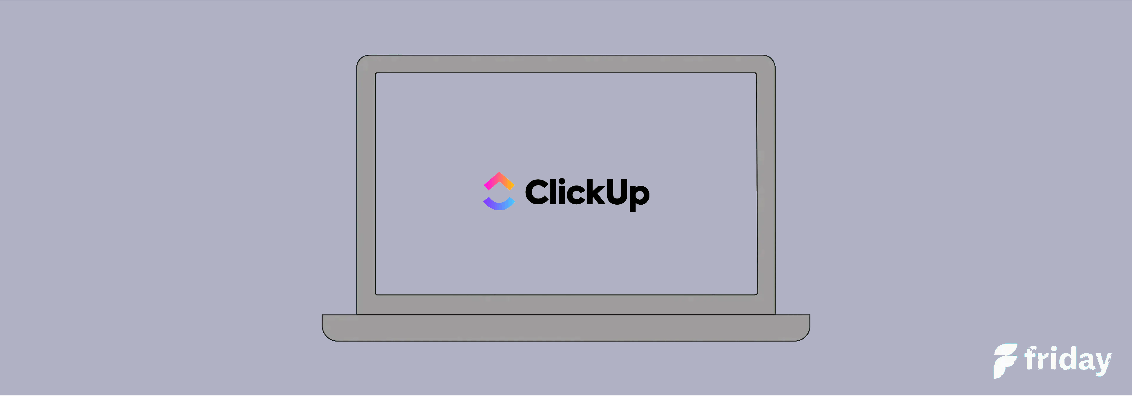 ClickUp Overview What Is ClickUp And How Does It Work Friday app clickup-overview-what-is-clickup-and-how-does-it-work-friday-app