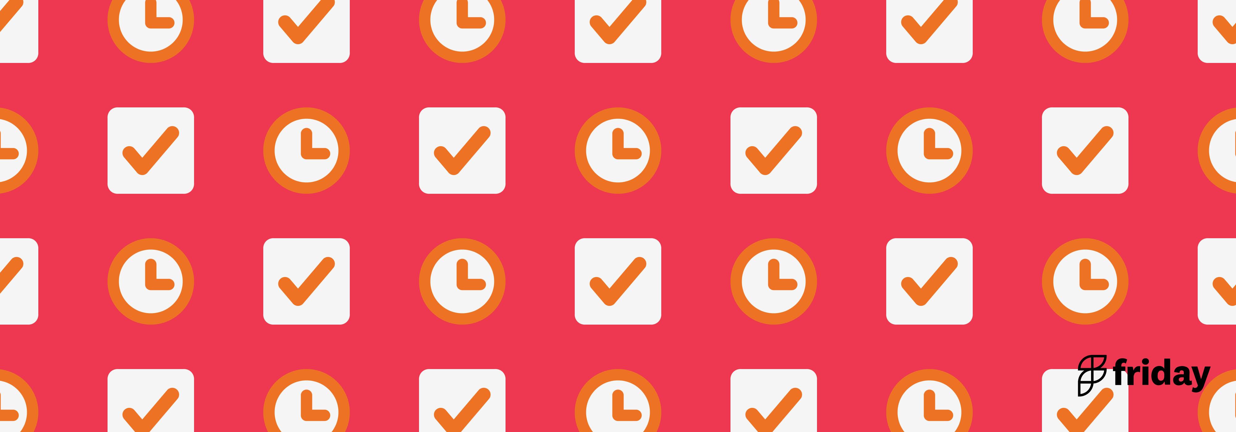 12 Best Productivity Hacks to Max Out Your Work | Friday.app 12 Best Productivity Hacks to Max Out Your Work | Friday.app