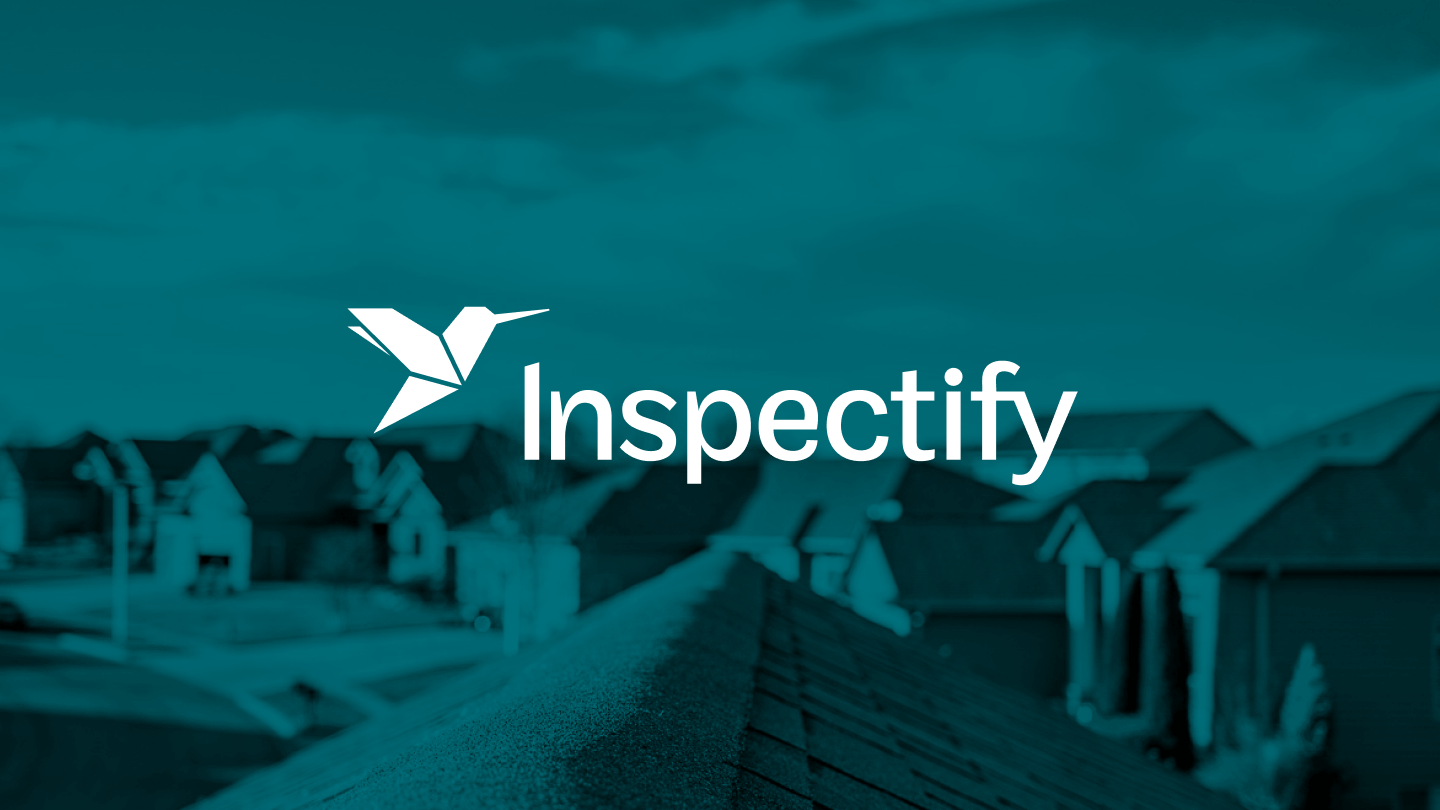 Investment in Inspectify, software and data-driven property inspection platform | Fundrise