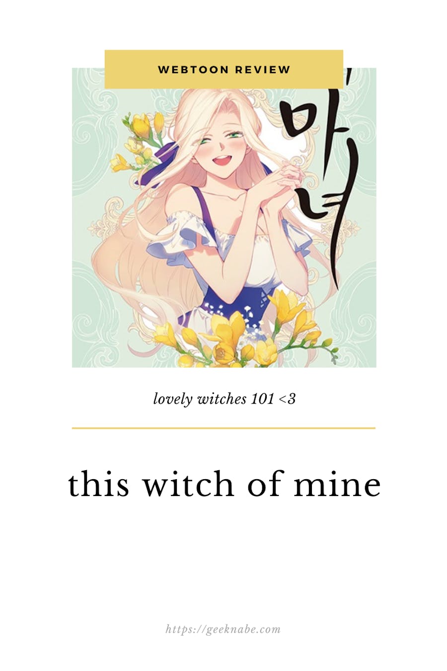 This Witch of Mine is a rare romance webtoon | Geeknabe