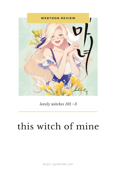 This Witch of Mine is a rare romance webtoon | Geeknabe