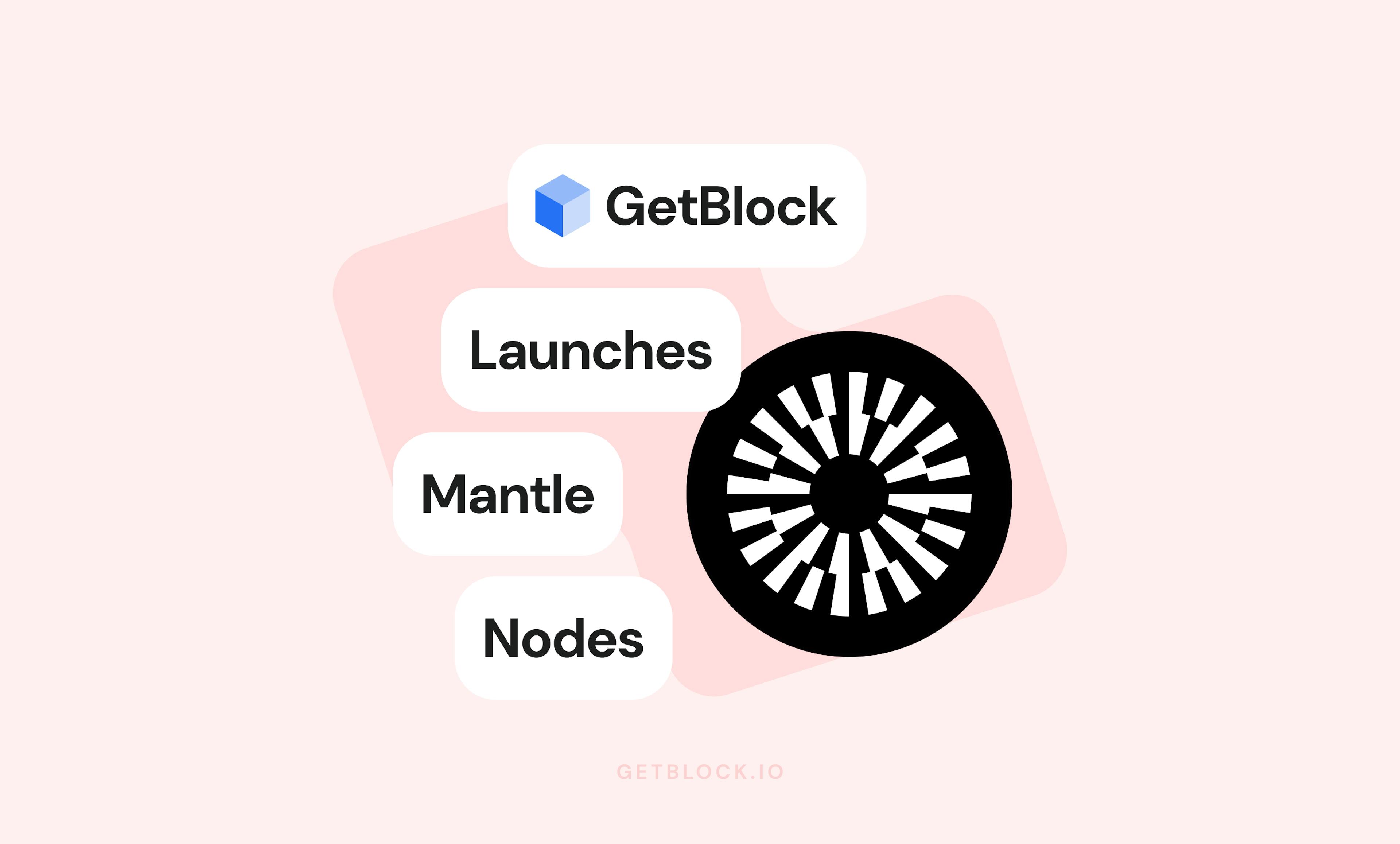 Mantle RPC Support Arrives on GetBlock | GetBlock.io