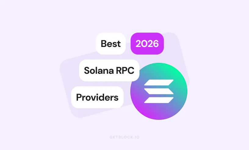 Best Solana RPC Node Providers 2026 | GetBlock.io