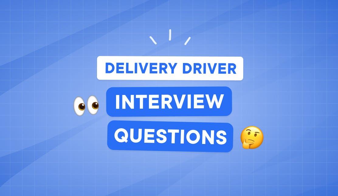 How to Interview Drivers: 5+ Tips for Finding the Best and Red Flags to ...