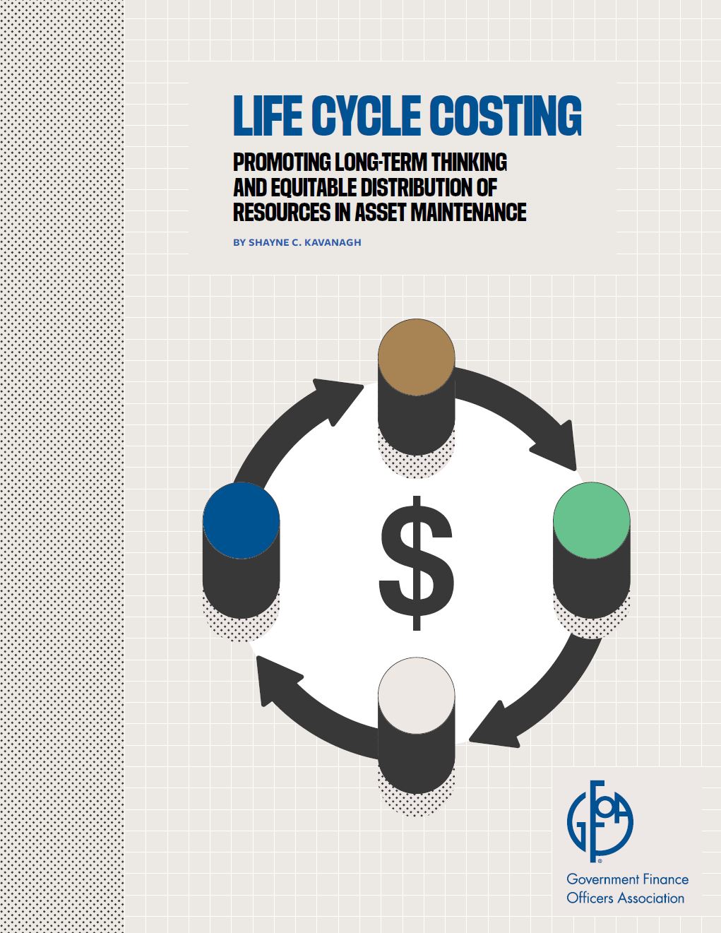 Life Cycle Costing: Promoting Long-Term Thinking and Equitable ...