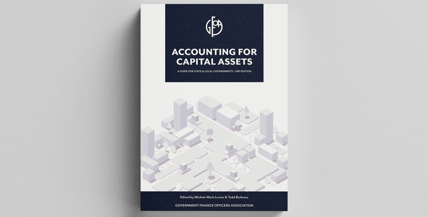 Accounting for Capital Assets: A Guide for State and Local…