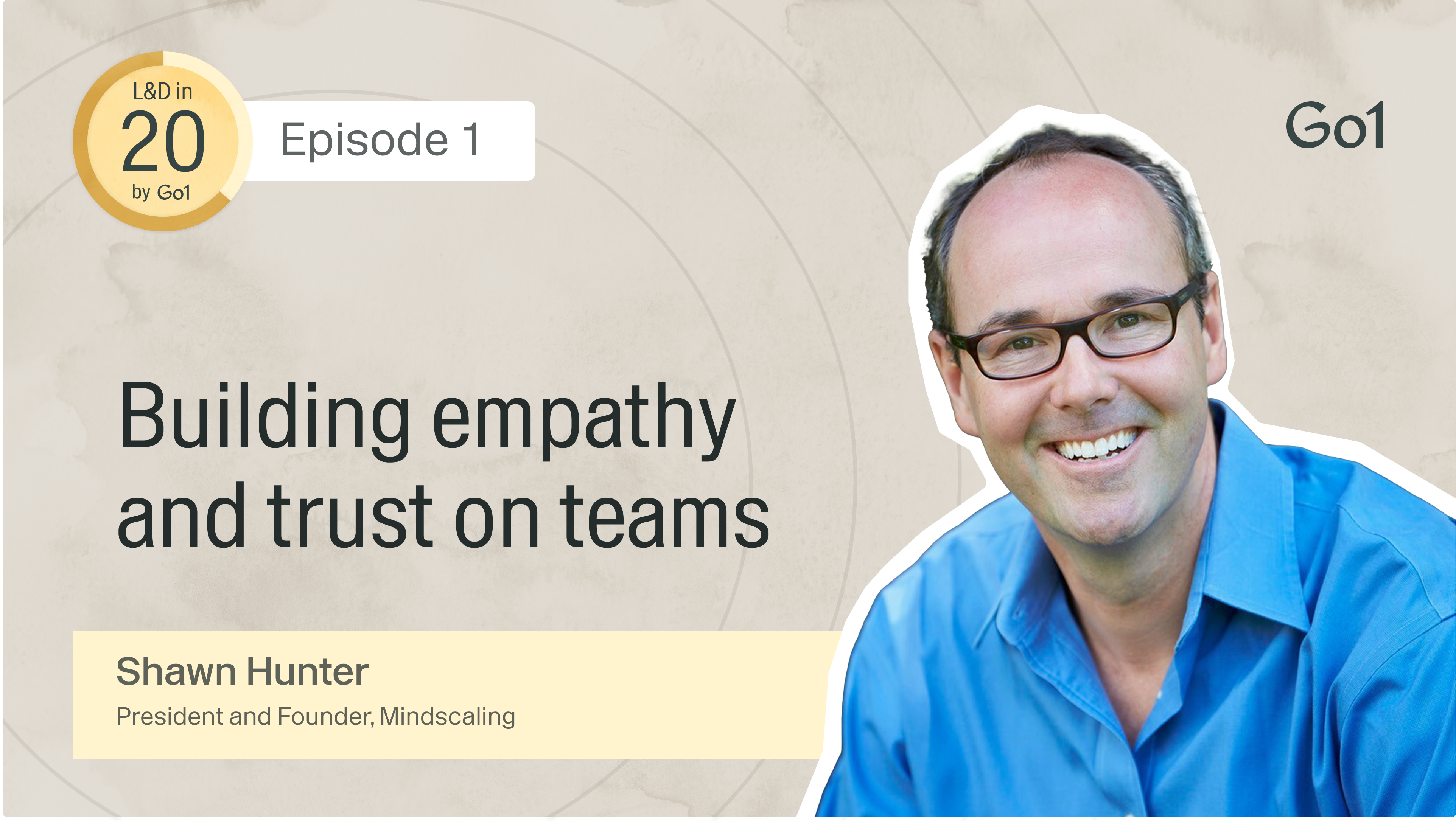 Building empathy and trust on teams with Mindscaling’s President and ...