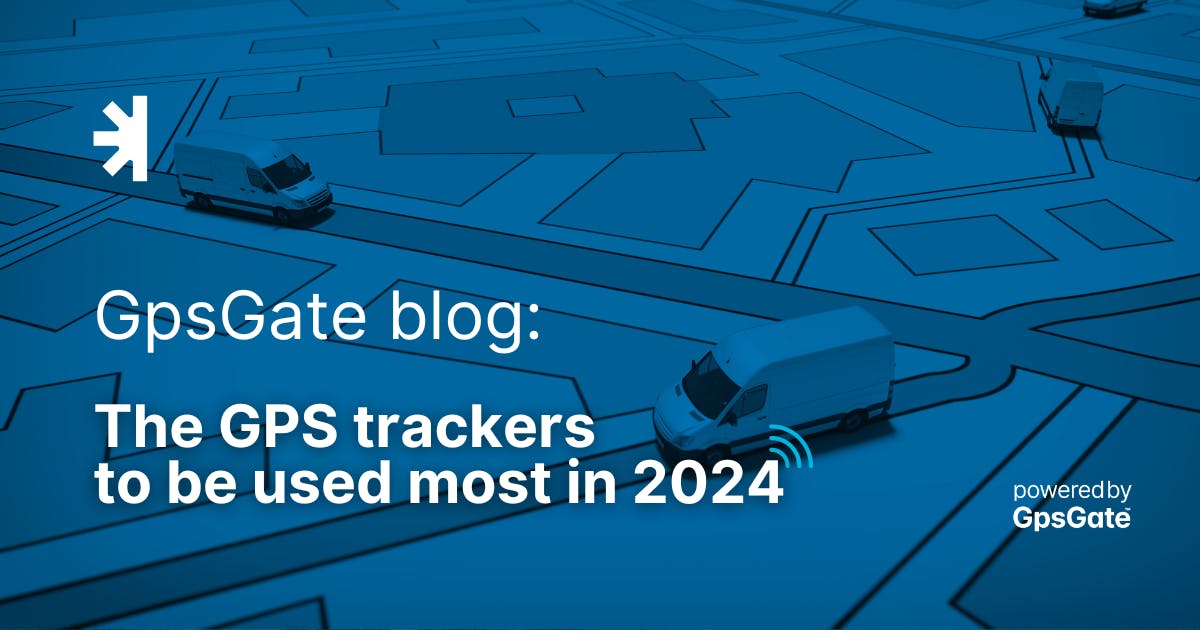 Projections for 2024's top tracking devices - GpsGate