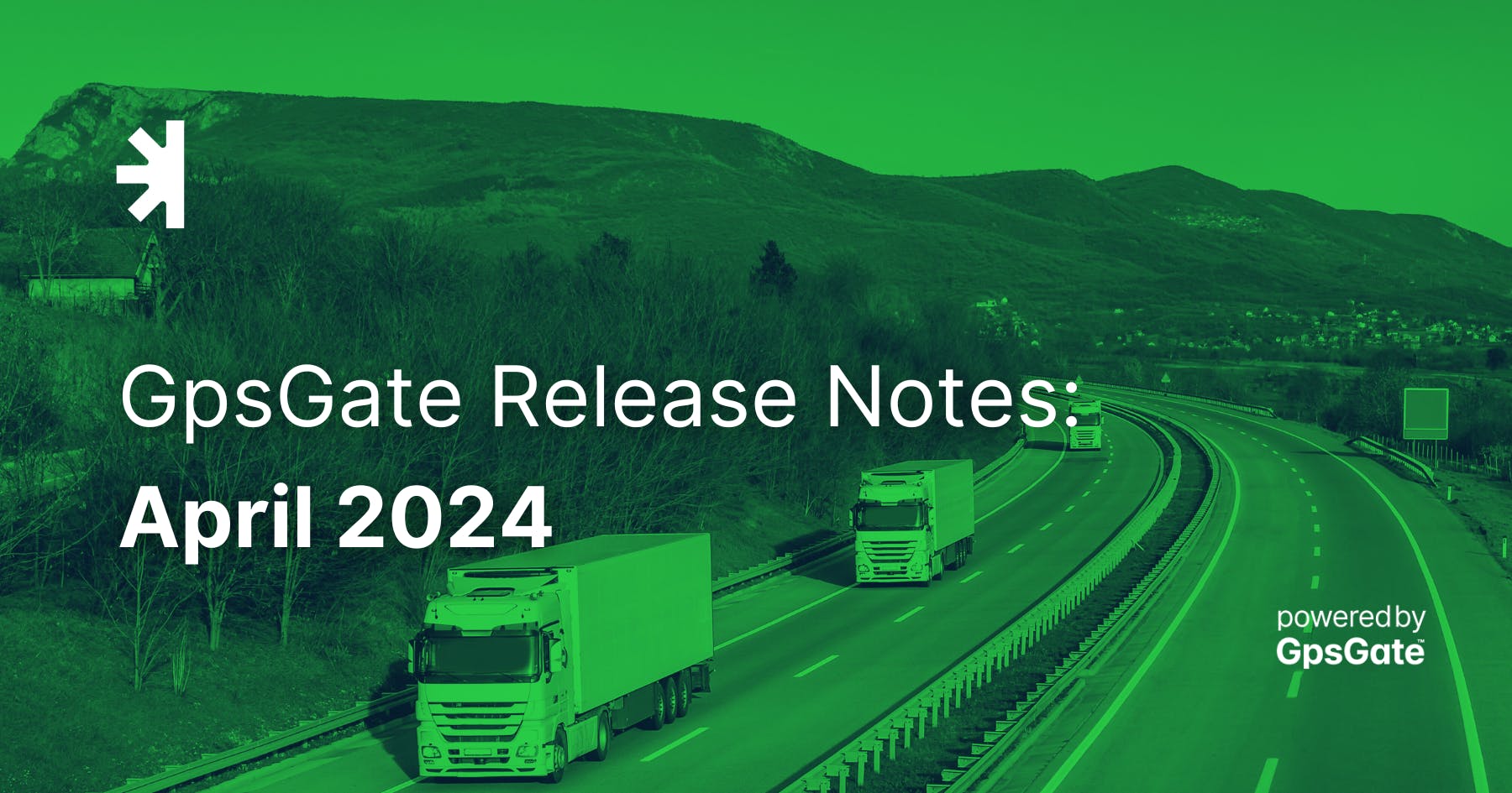 GpsGate April 2024 Release - GpsGate