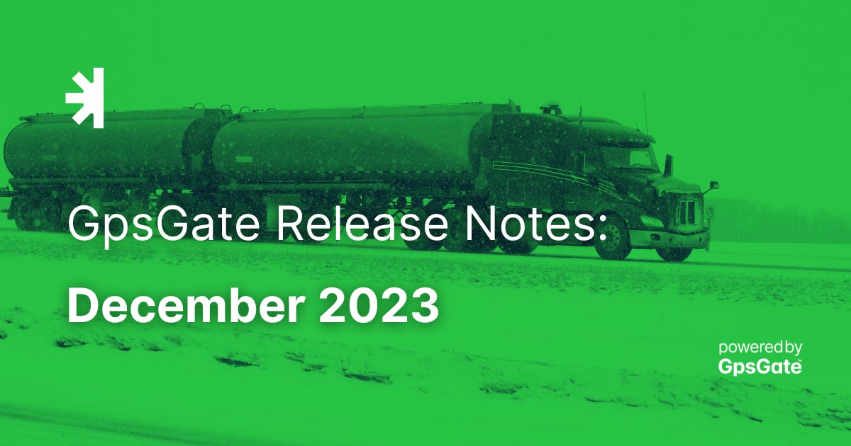 GpsGate December 2023 Release - GpsGate