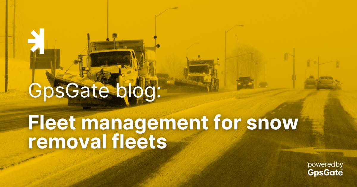 Fleet management for snow removal fleets - GpsGate