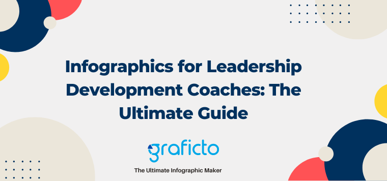 Infographics for Leadership Development Coaches: The Ultimate Guide ...