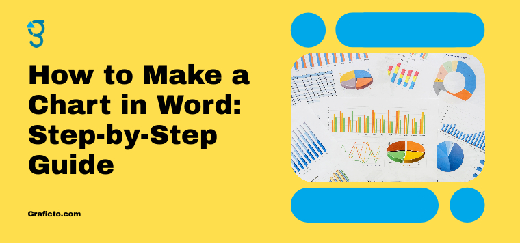 How to Make a Chart in Word: Step-by-Step Guide | Graficto