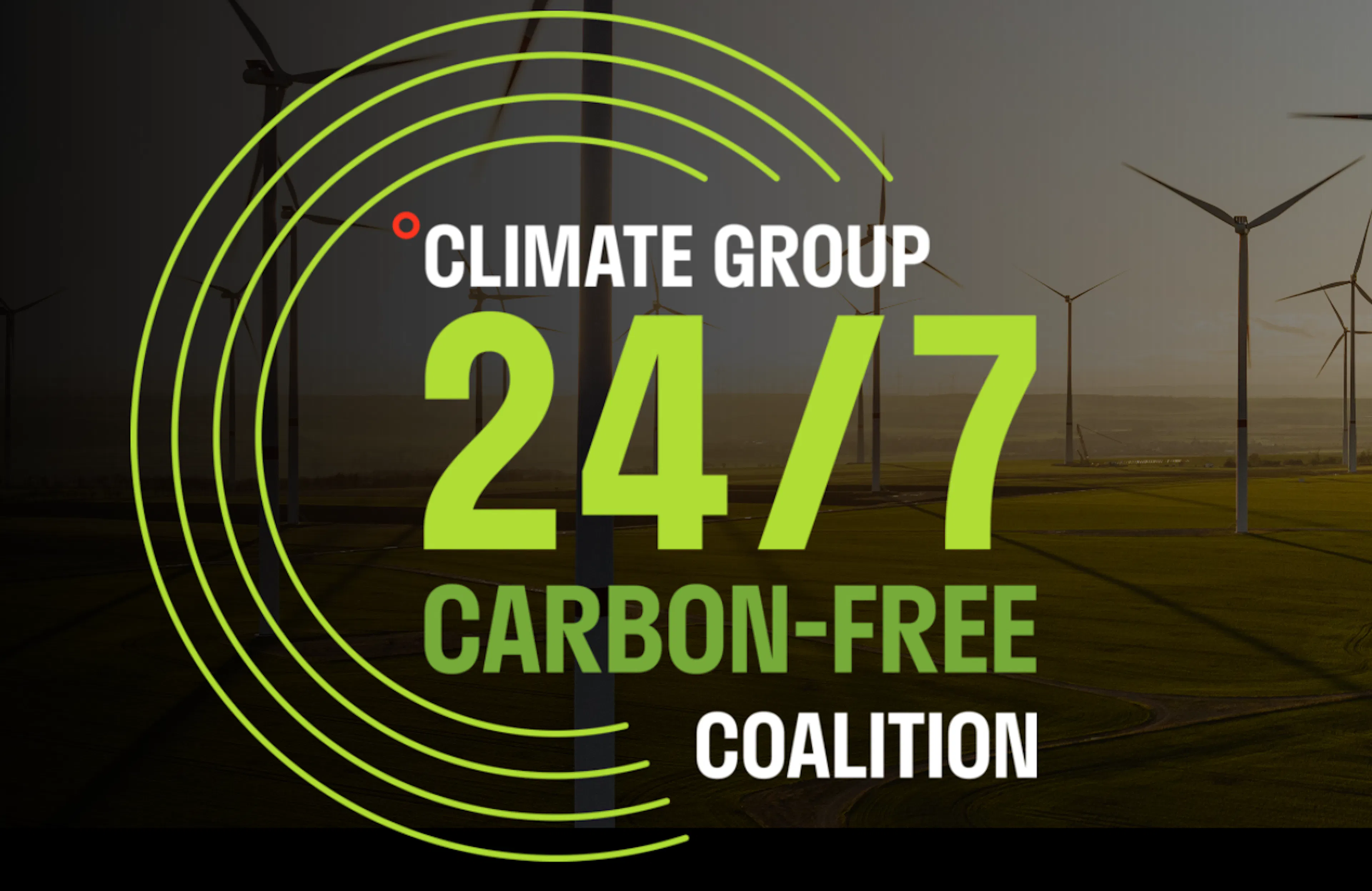 Climate Group Launches 24/7 Carbon-Free Electricity Coalition and Standards