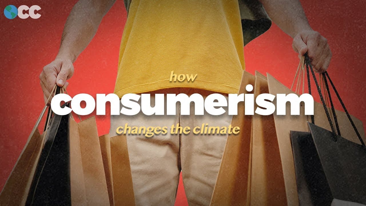 Consumerism is Key to Solve Climate Change Equation Consumerism is Key to Solve Climate Change Equation